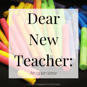 Dear New Teacher – Integrated Social Studies
