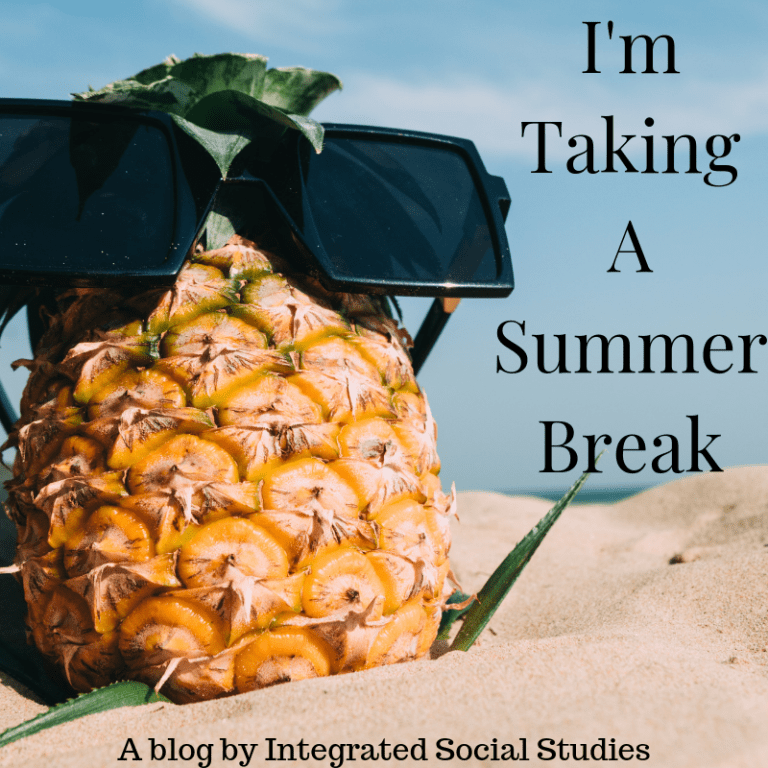 Summer Break 2019 – Integrated Social Studies