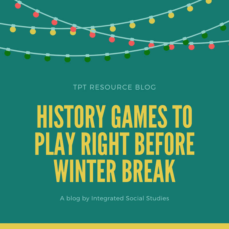 Games in the Classroom – Integrated Social Studies