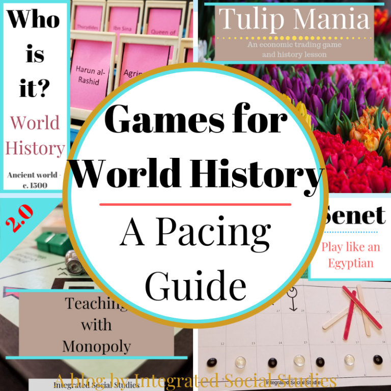 Games for World History: A Pacing Guide – Integrated Social Studies