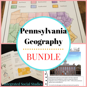 Pennsylvania Geography Bundle – Integrated Social Studies