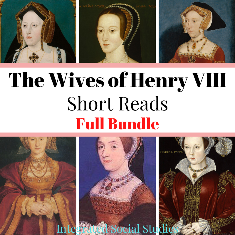 Wives of Henry VIII Short Read Bundle – Integrated Social Studies